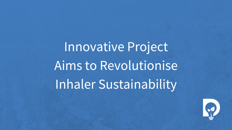 Revolutionise Inhaler Sustainability - Dsposal